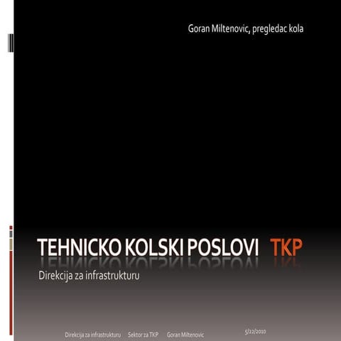 Tehnicko kolski poslovi tkp | PPTX