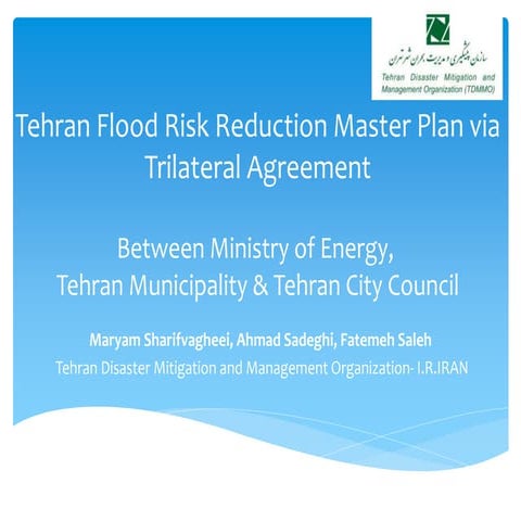 Tehran Flood Risk Reduction Master Plan, Maryamsadat SHARIFVAGHEEI | PPT