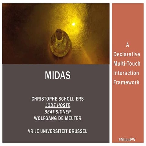 Midas: A Declarative Multi-Touch Interaction Framework | PDF