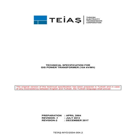 TEİAŞ-MYD-2004-004.2 Technical Specification for GIS Power Transformer (154 kV MV) (PDF).pdf
