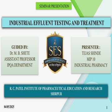 INDUSTRIAL EFFLUENT TESTING AND TREATMENT | PPTX
