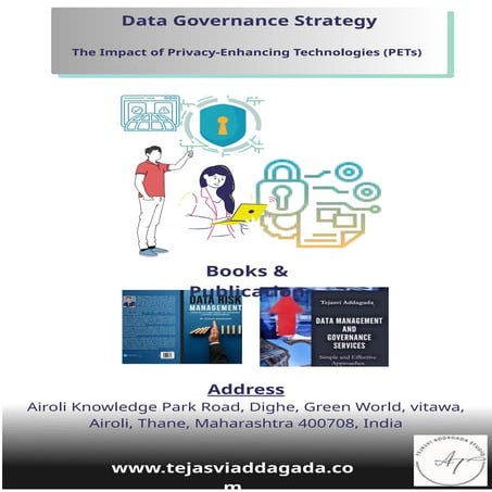 Tejasvi Addagada-Data Governance Strategy Privacy-Enhancing Technologies (PETs) | PDF