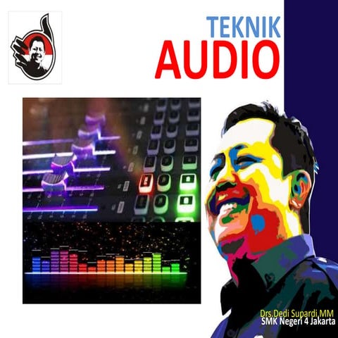 Teknik dasar audio | PPTX