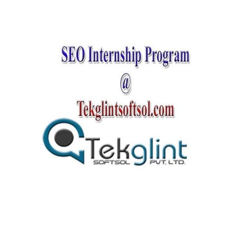 Tekglint seo internship program | PPT