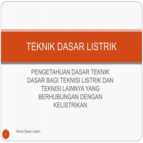 Materi pelatihan training teknik-dasar-listrik-200912144417.ppt