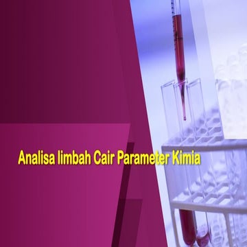 Teknik Analisa limbah parameter kimia.pptx