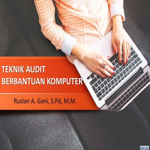 Teknik_Audit_Berbantuan_Komputer_PPT.pptx