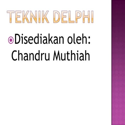 Teknik delphi | PPTX