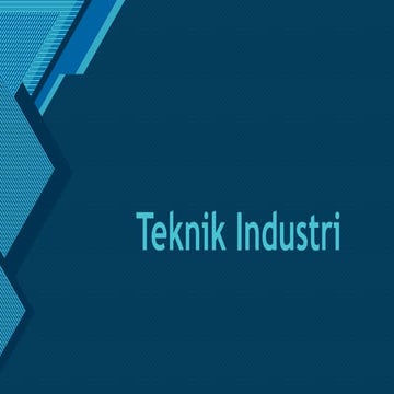 Teknik industri | PPTX