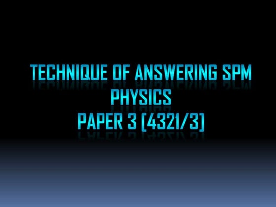 SPM PHYSICS-PAPER-3--GUIDE- | PDF | Physics | Science