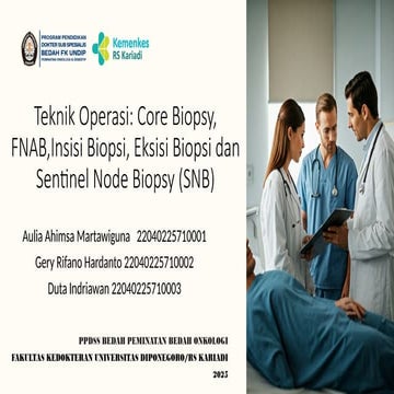 Teknik Operasi Biopsi Tumor (Core Biopsy, Incisi Biopsy, Excisi Biospsy ...