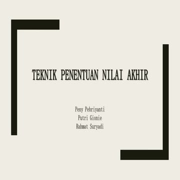 TEKNIK PENENTUAN NILAI AKHIR.pptx