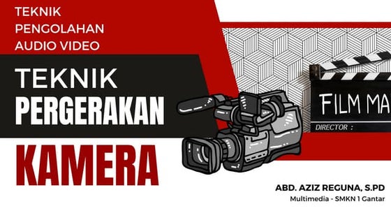 Jenis-Jenis Camera Movement, Skill Wajib untuk Dikuasai Filmmaker.pdf
