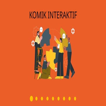 Teknik Presentasi_Tentang Komik Interaktif.pptx
