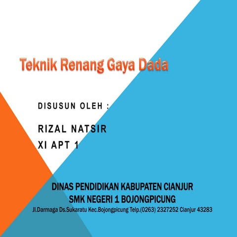 Teknik renang gaya dada (alinagristator@yahoo.com) | PPT