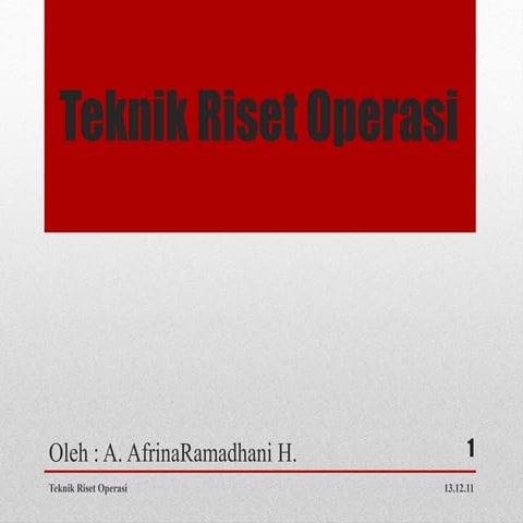 Teknik riset operasi pertemuan 10 | PPT