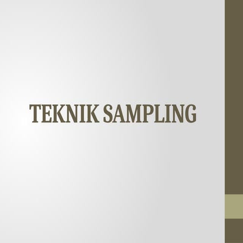 belajar materi cerita Teknik Sampling.pptx