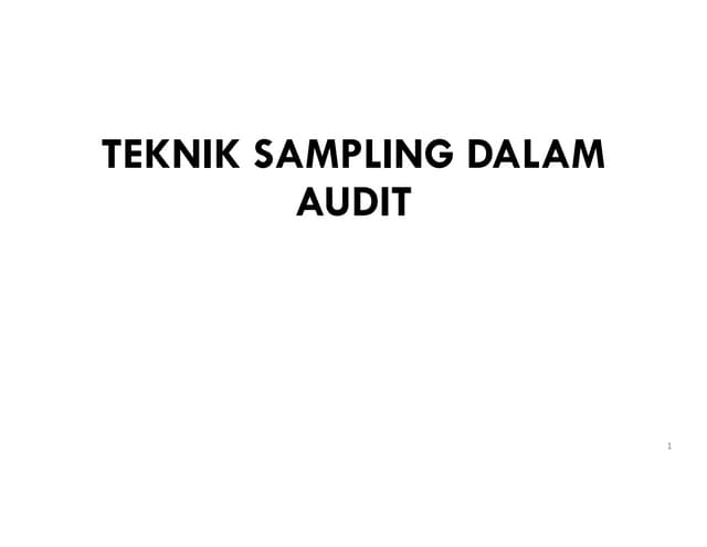 Sampling audit dalam pengujian substantif | PPTX