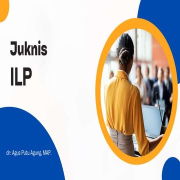Juknis ILP di Puskesmas terbaru tahun 2024 | PPTX
