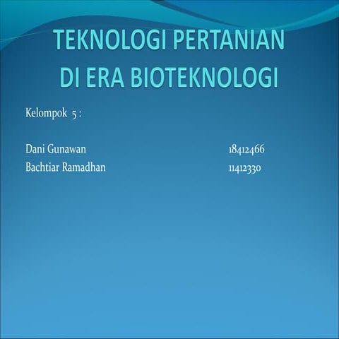 Teknologi pertanian (part 1) | PPTX