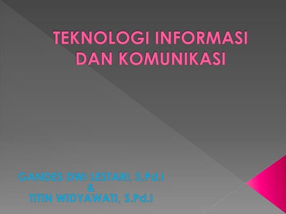 Teknologi Informasi & Komunikasi - Dicky 3C PBSI | PPT