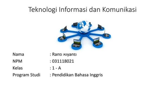 PowerPoint Teknologi Informasi dan Komunikasi | PPTX