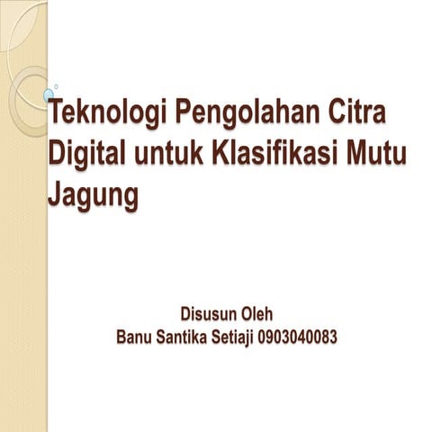 Teknologi pengolahan citra | PPTX