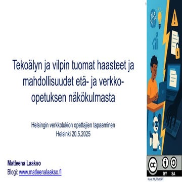 Tekoälyn ja vilpin tuomat haasteet ja mahdollisuudet etä- ja verkko-opetuksen näkökulmasta 20.5.25