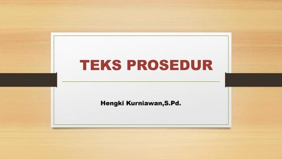 Power point teks prosedur | PPTX