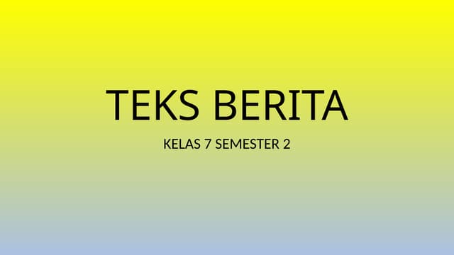 PPT Teks berita | PPTX