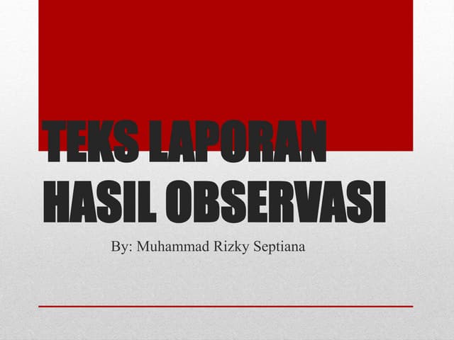 teks laporan hasil observasi.ppt