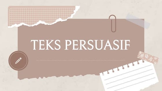 Teks Persuasif | PPTX