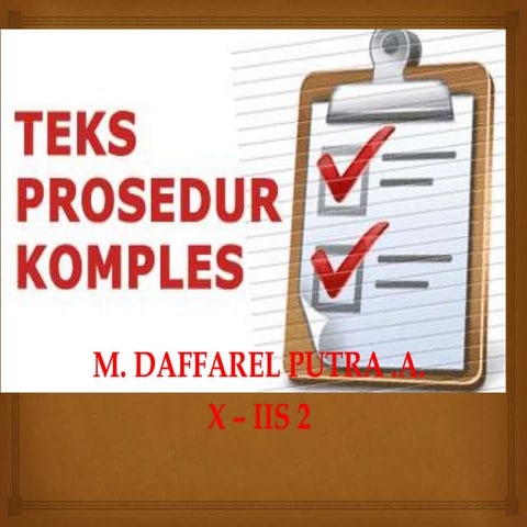 Teks prosedur kompleks | PPTX