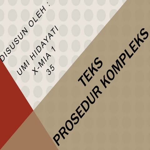 Teks Prosedur Kompleks 2 | PPTX