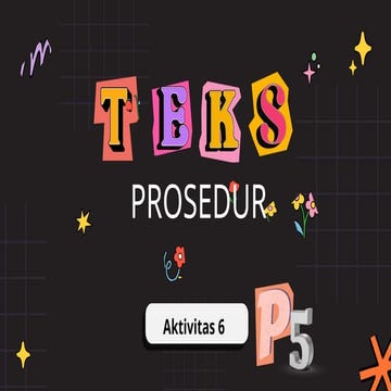 Teks Prosedur (P5). fase C kelas 6 tema kewirausahaan | PPTX