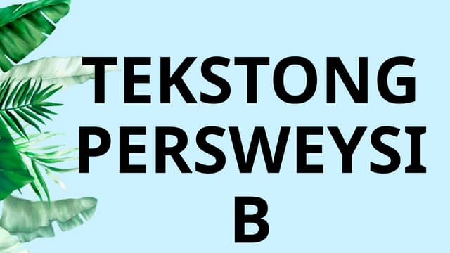 TEKSTONG PERSUWEYSIB | PPTX