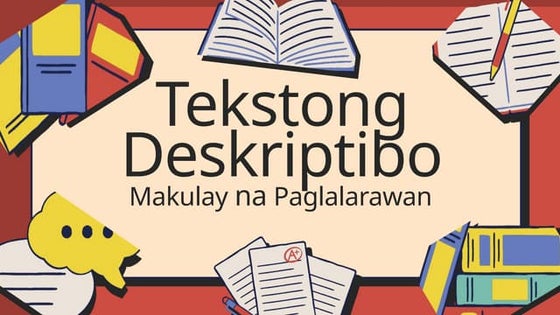 TEKSTONG DESKRIPTIBO - FILIPINO | PPT