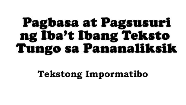 3-TEKSTONG IMPORMATIBO (Para Sa Iyong Kaalaman).pptx