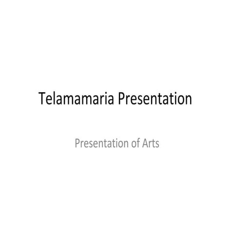 Telamamaria presentation | PPT