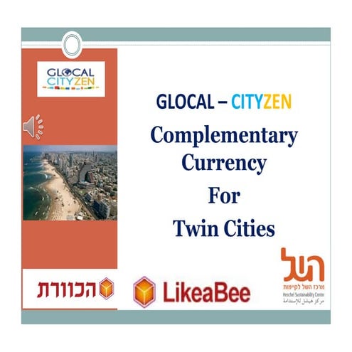 Complementry Currency pilot for the benifit of partner cities ...
