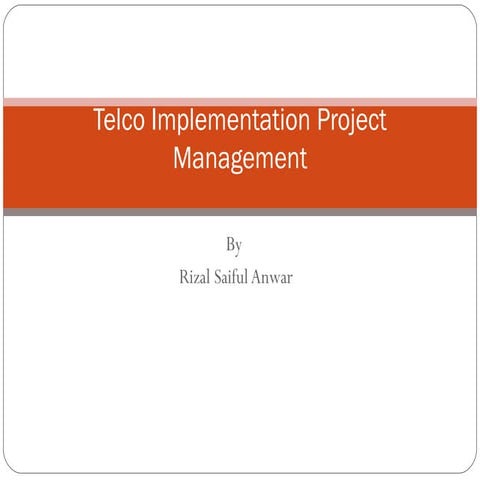 Telco Implementation Project Management | PPT