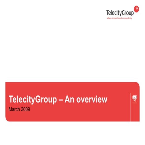 Telecity Group Corporate Overview 2009 | PPT