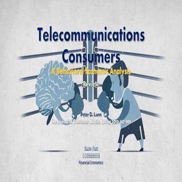Telecommunications Consumers: A Behavioral Economic Analysis | PPT