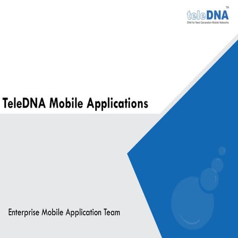 Tele dna mobile applications v 1.4 | PPT