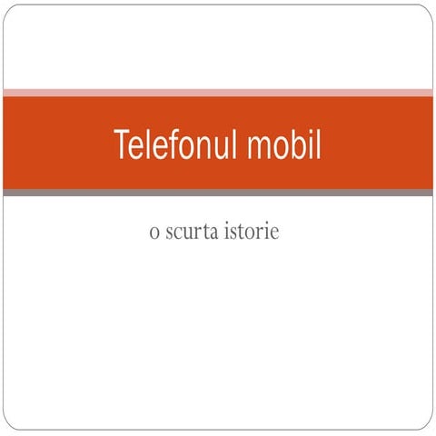 Telefonul mobil | PPT