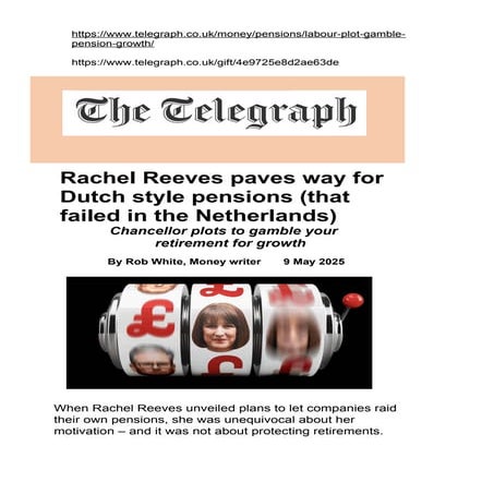 Telegraph - 'Rachel Reeves paves way for Dutch-style pensions' May 2025 ...