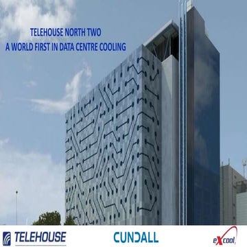 Telehouse North Two Presentation 2015 - Adiabatic and Evaporative ...