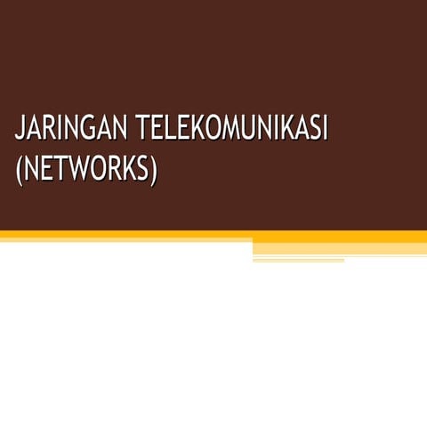 Telekomunikasi dan jaringan - fd | PPT