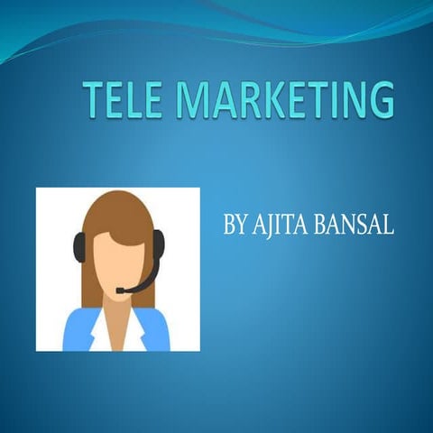 Tele marketing presentation by ajita | PPT