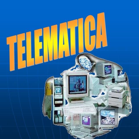 Telematica | PPTX